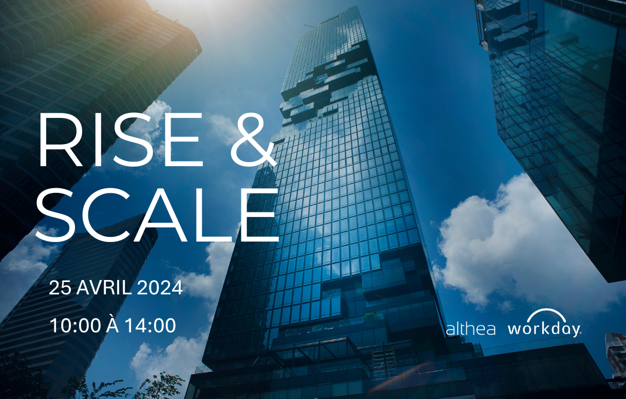Rise & Scale, un événement en collaboration avec Workday pour les ...